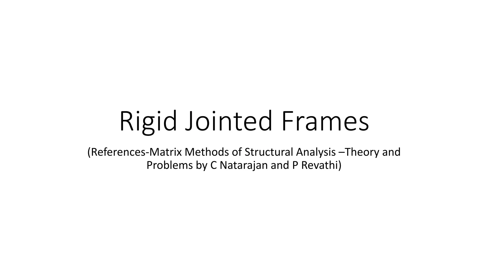 Rigid Jointed Frames-Flexibility Method.pdf