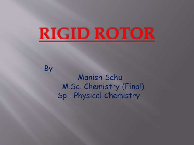 Rigit rotar | PPT