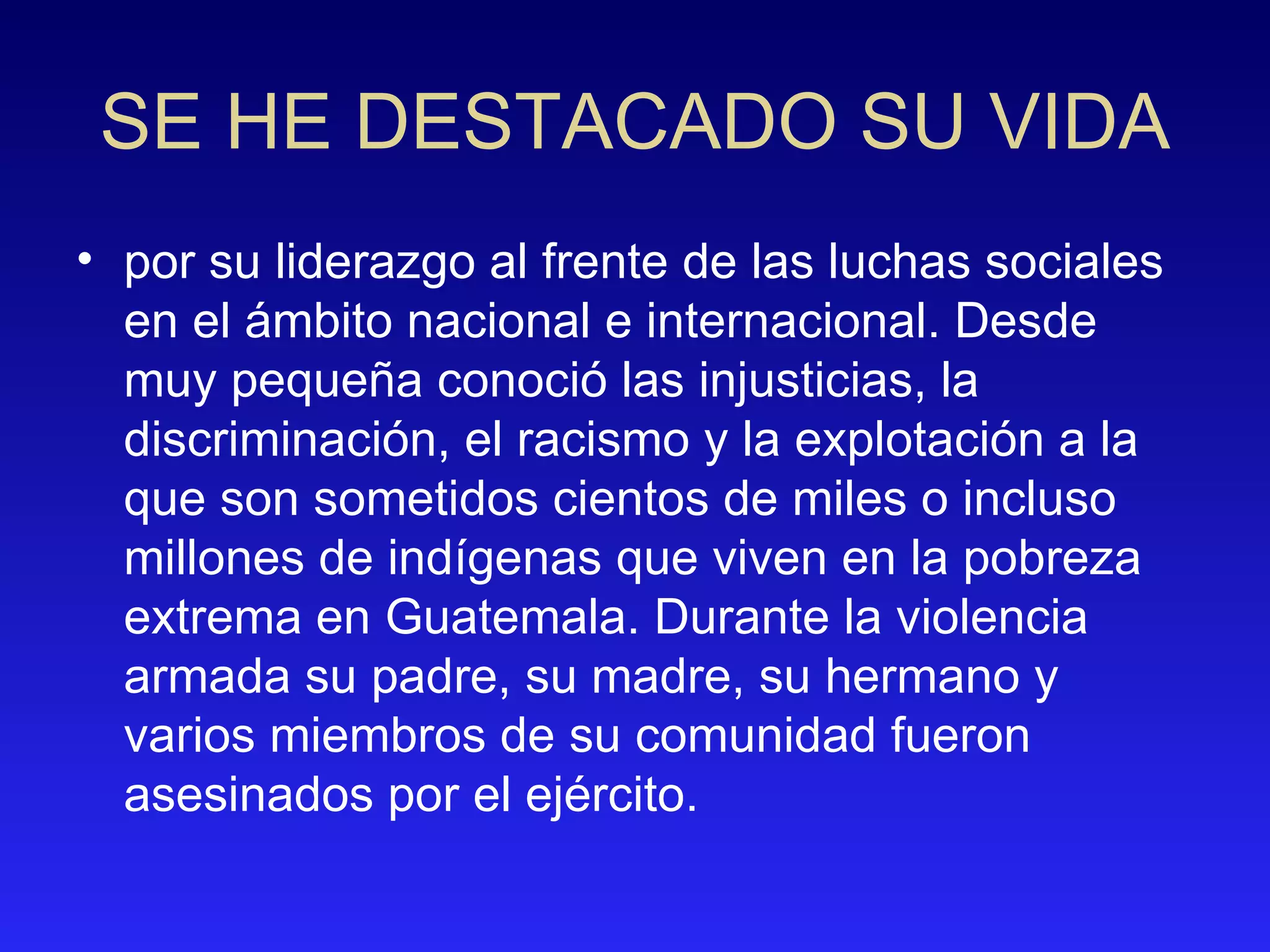 Rigoberta Menchu | PPT