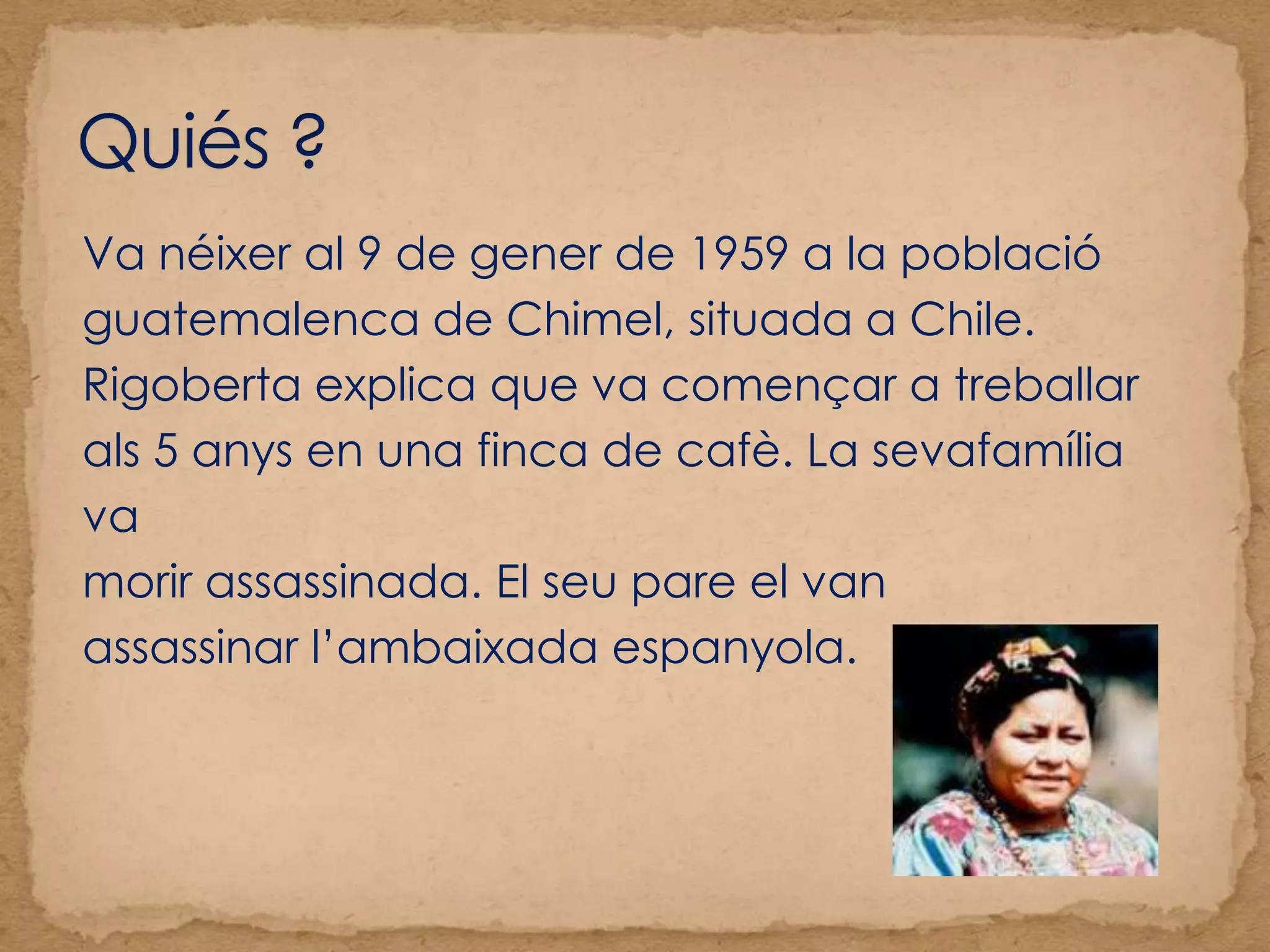 Rigoberta Menchú | PPTX