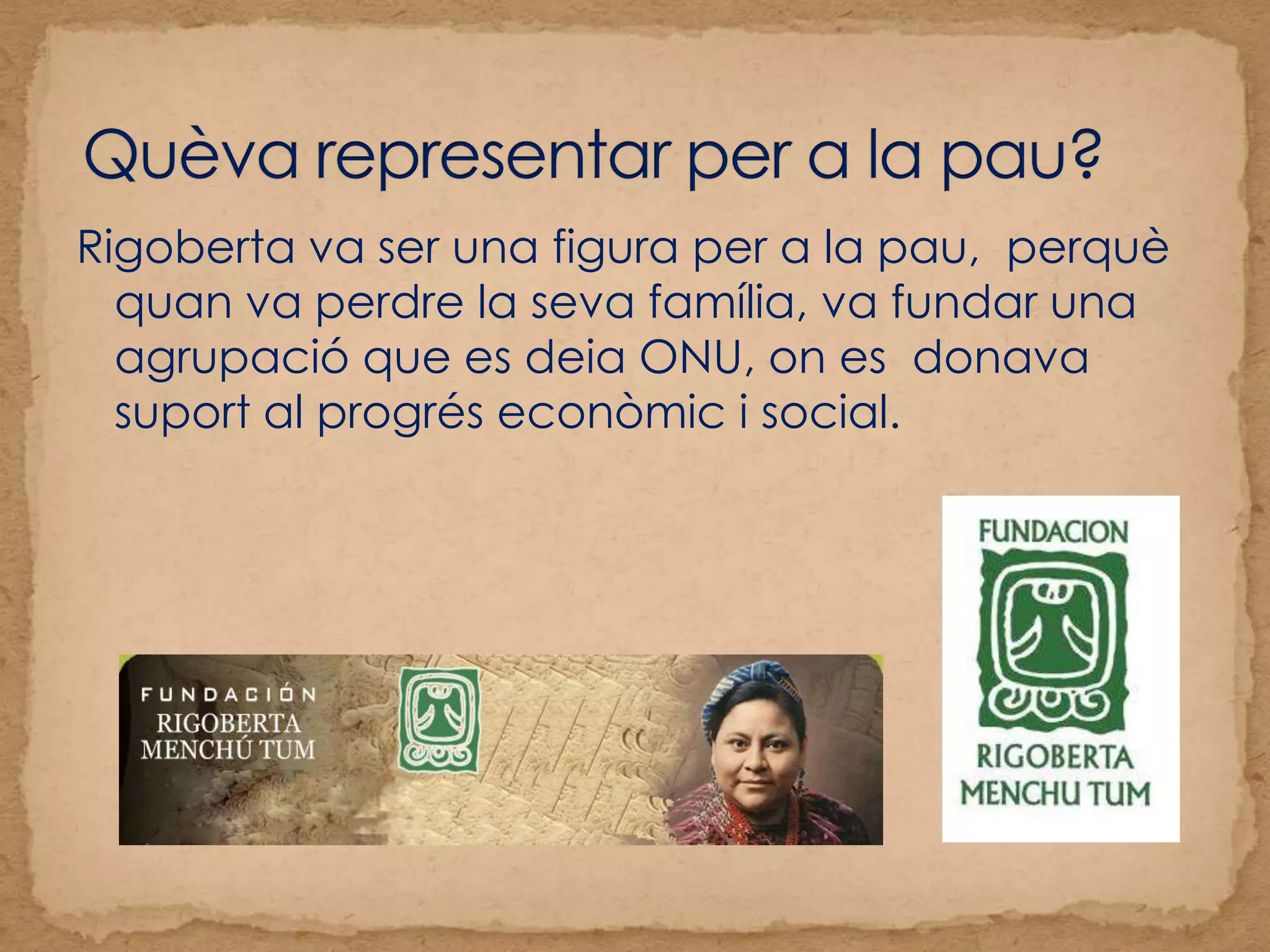 Rigoberta Menchú | PPTX