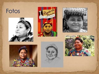 Rigoberta Menchú | PPTX