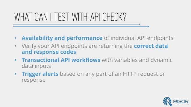 API Check Overview - Rigor Monitoring | PPT