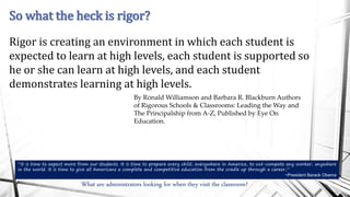 Rigorintheriverwoodclassroom | PPT