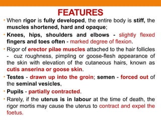 RIGOR MORTIS forensic medicine Late pm changes.pptx