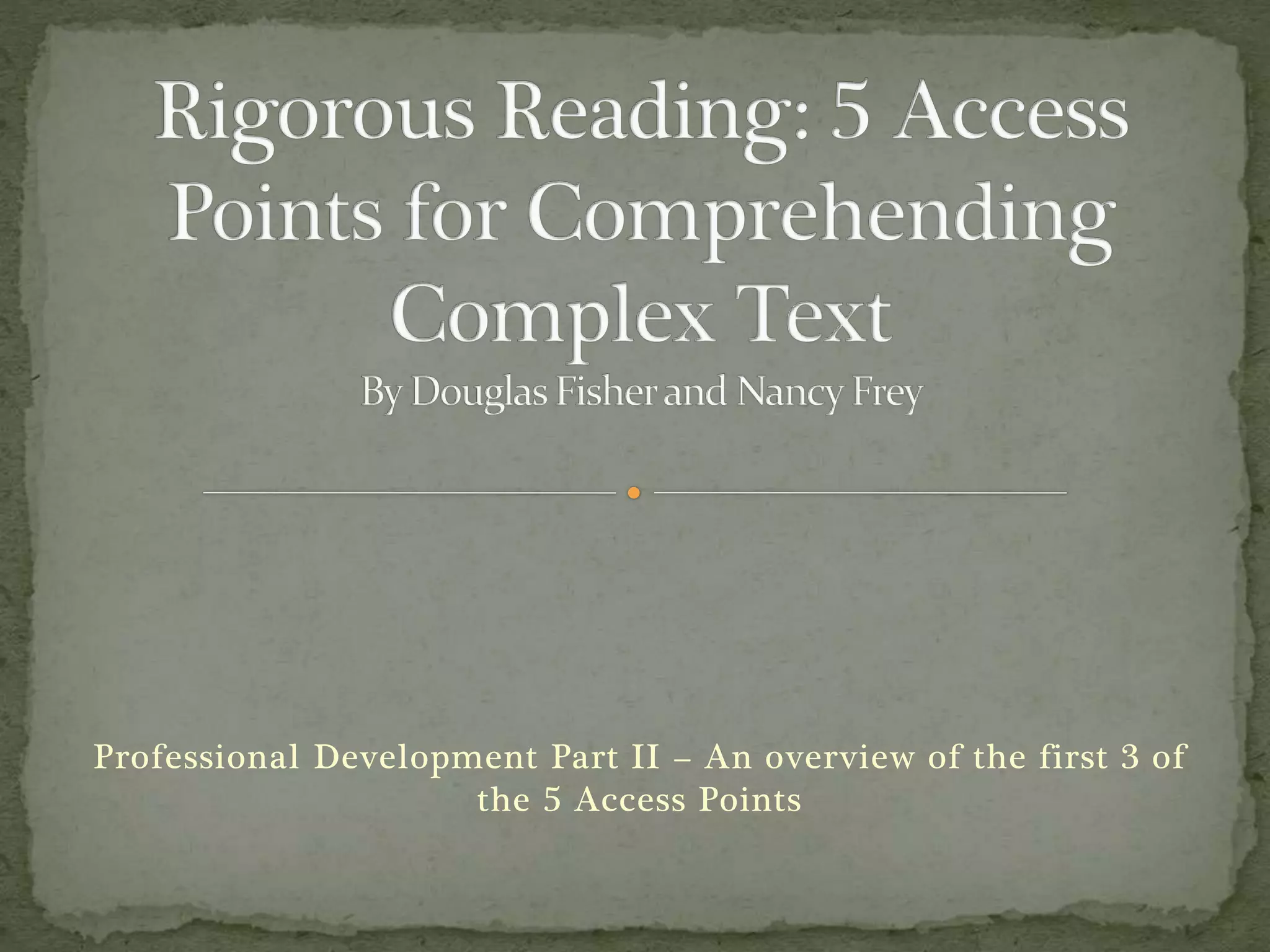 Rigorous reading part 2 | PPTX