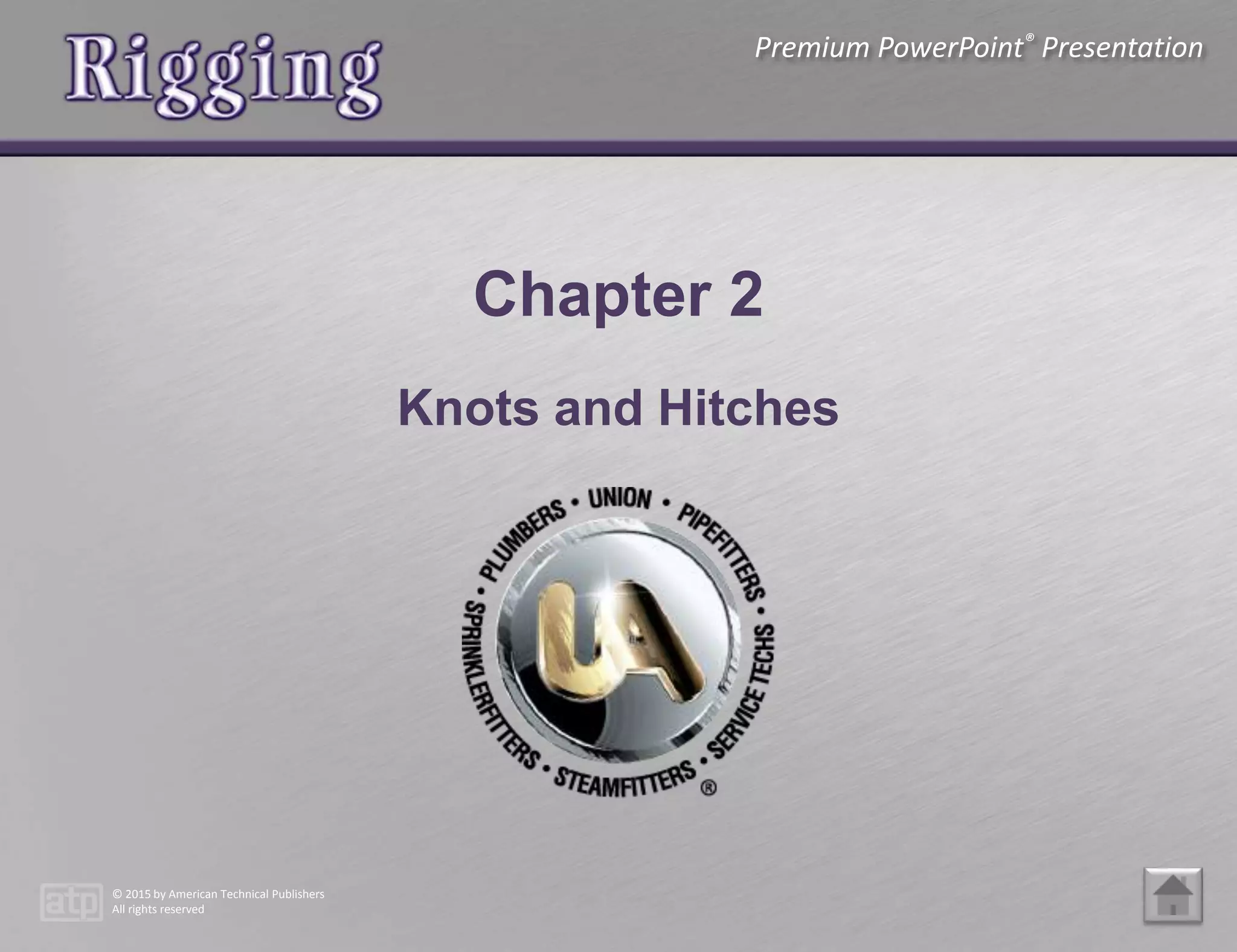 Ua Rigging Chapter 2 knots and hitches | PPT