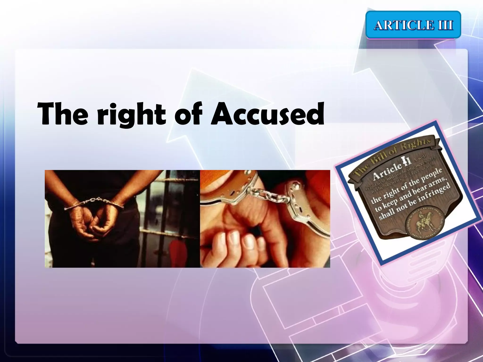 Rigths of accused | PPT