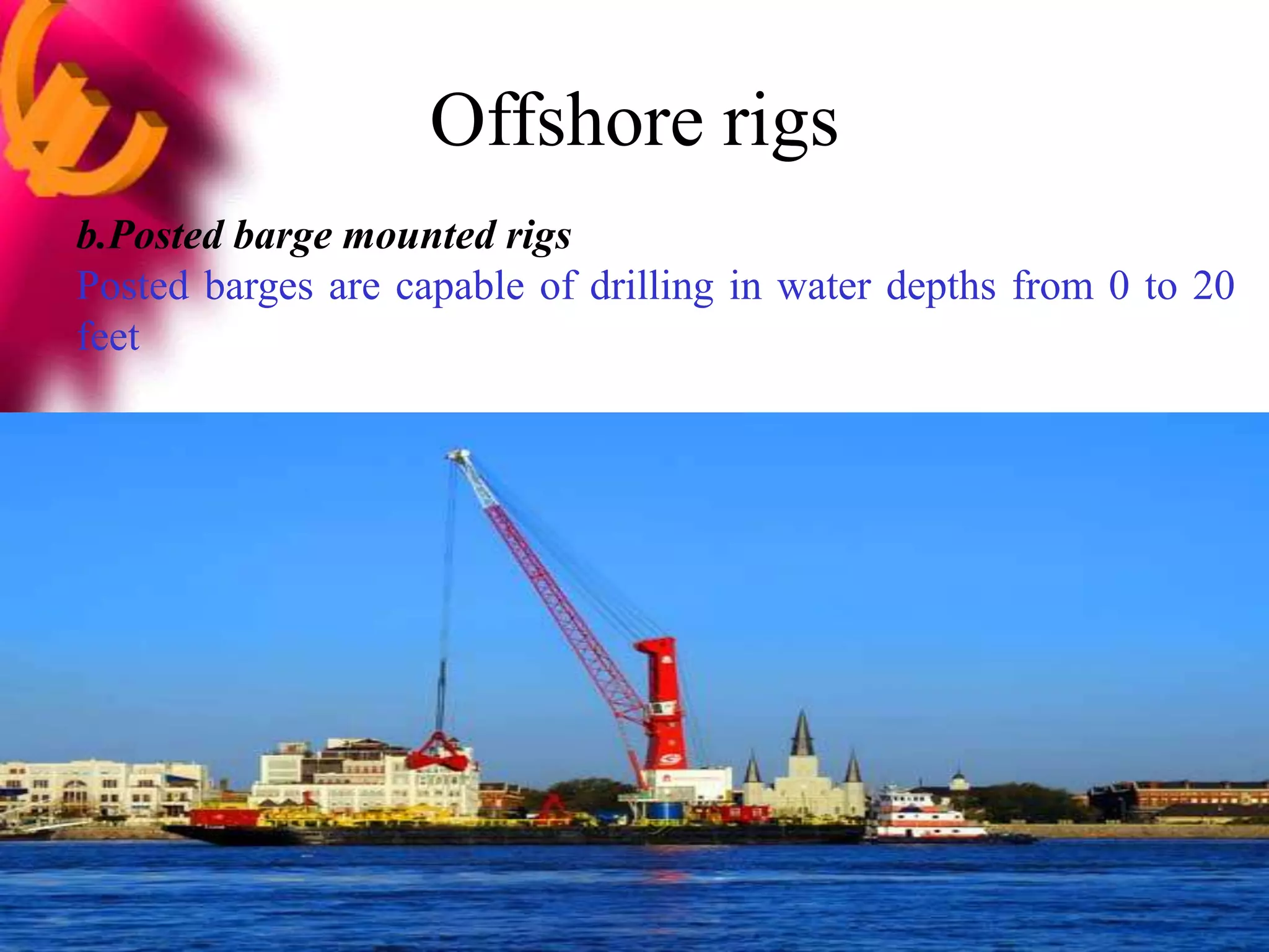 Rig types. | PPTX