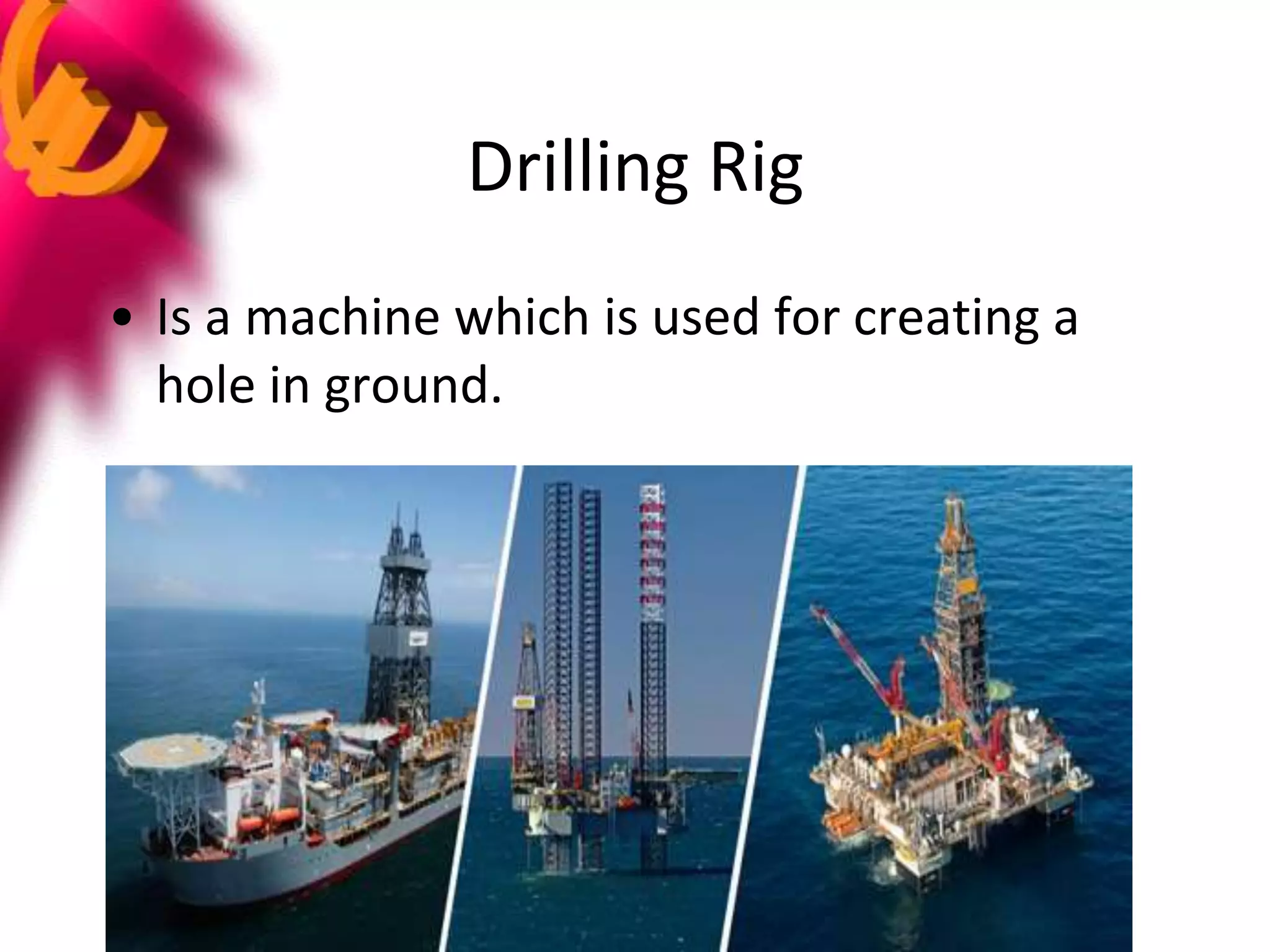Rig types. | PPTX