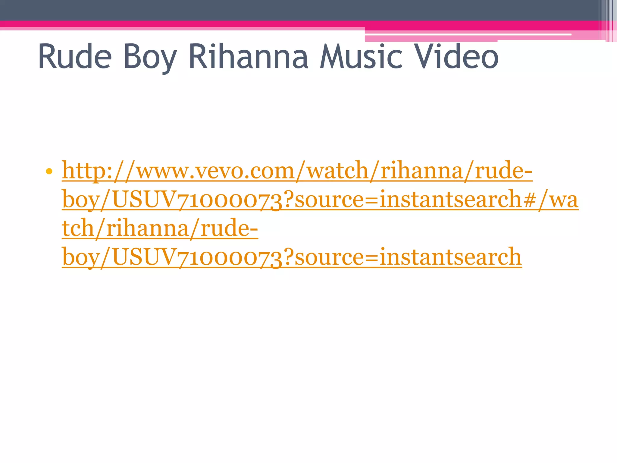 Rihanna rude boy analysis | PPTX