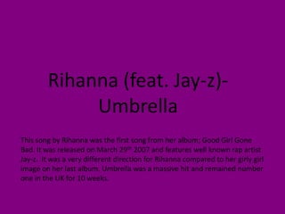 Rihanna (Feat. Jay-z) - Umbrella | PPTX