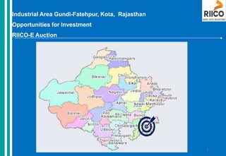 RIICO industrial area Gundi Fatehpur, Kota, Rajasthan | PPT