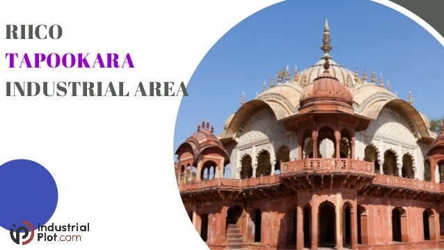 Riico Tapukara Industrial Area, Khuskhera, Alwar - IndustrialPlot.Com