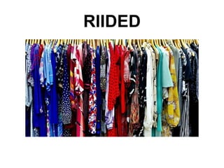 Riided | PPT