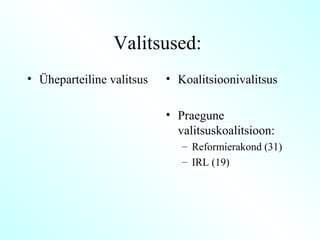 Riigikogu ja valitsus | PPT