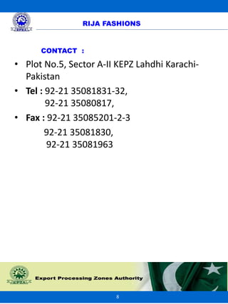 Rija Fashion-Export Processing Zones Pakistan | PPTX