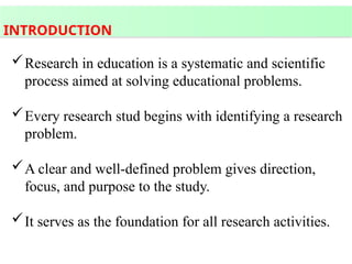 RIJU P (MEd) pptx Sources of Research Problems | Statement of the ...