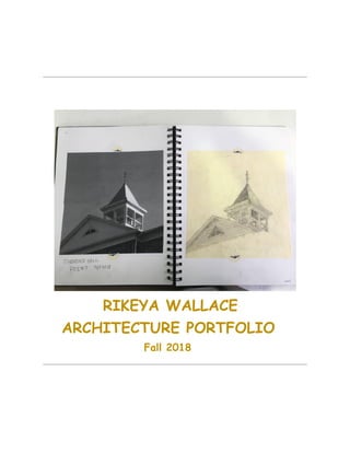 Rikeya wallace portfolio arch 101 | PDF