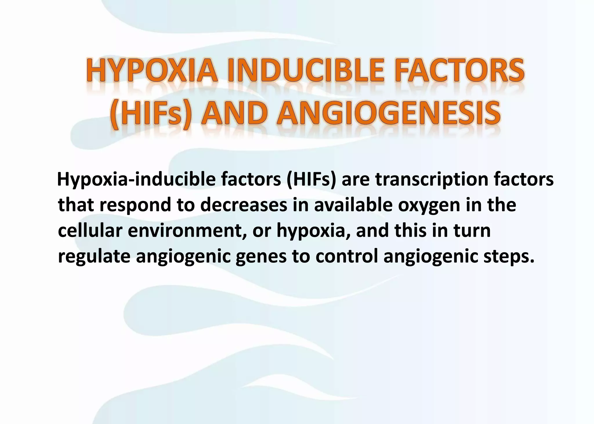 Hypoxia and Angiogenesis - By RIKI NATH | PPTX