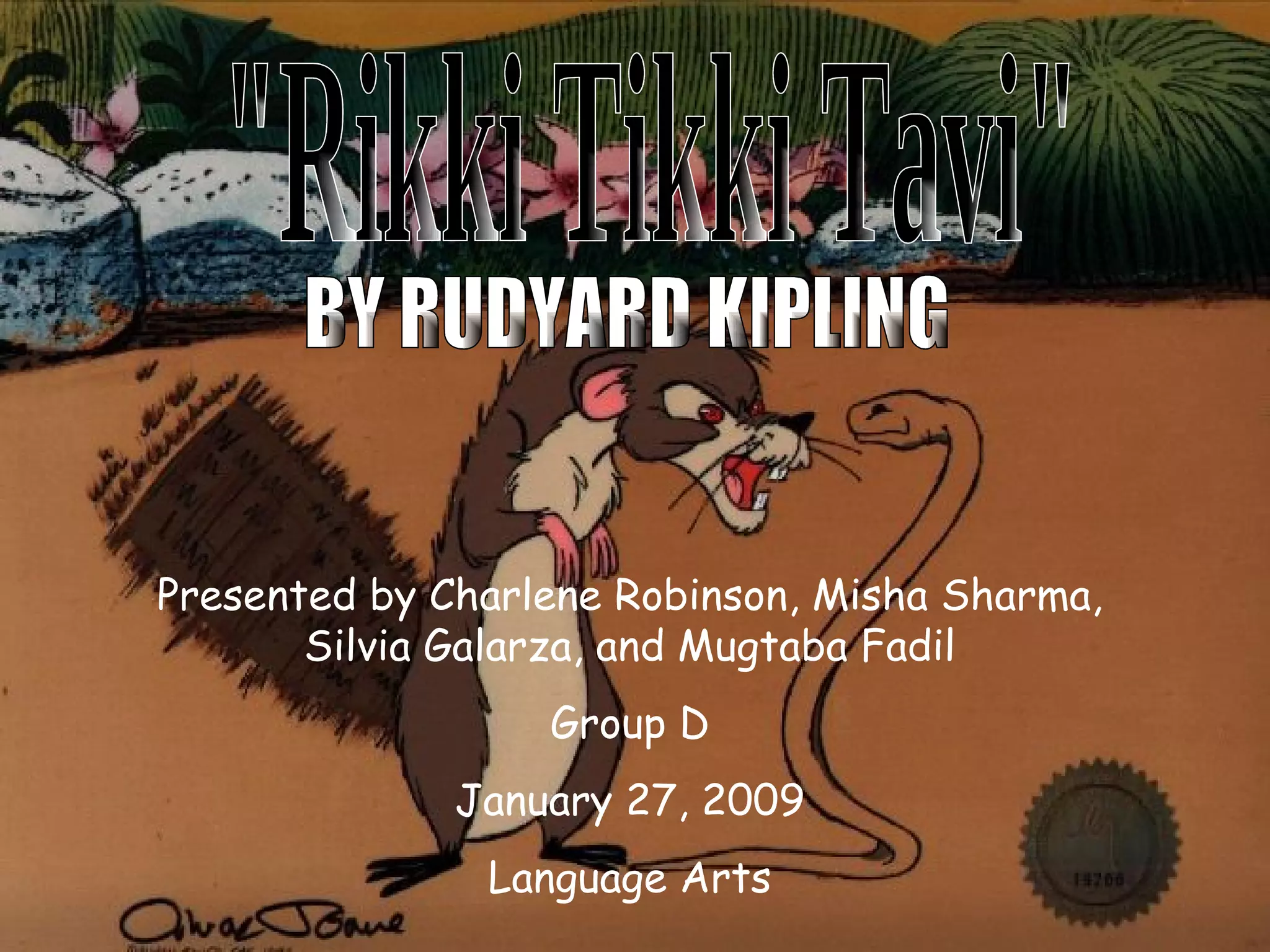 Rikki Tikki Taki Misha | PPT