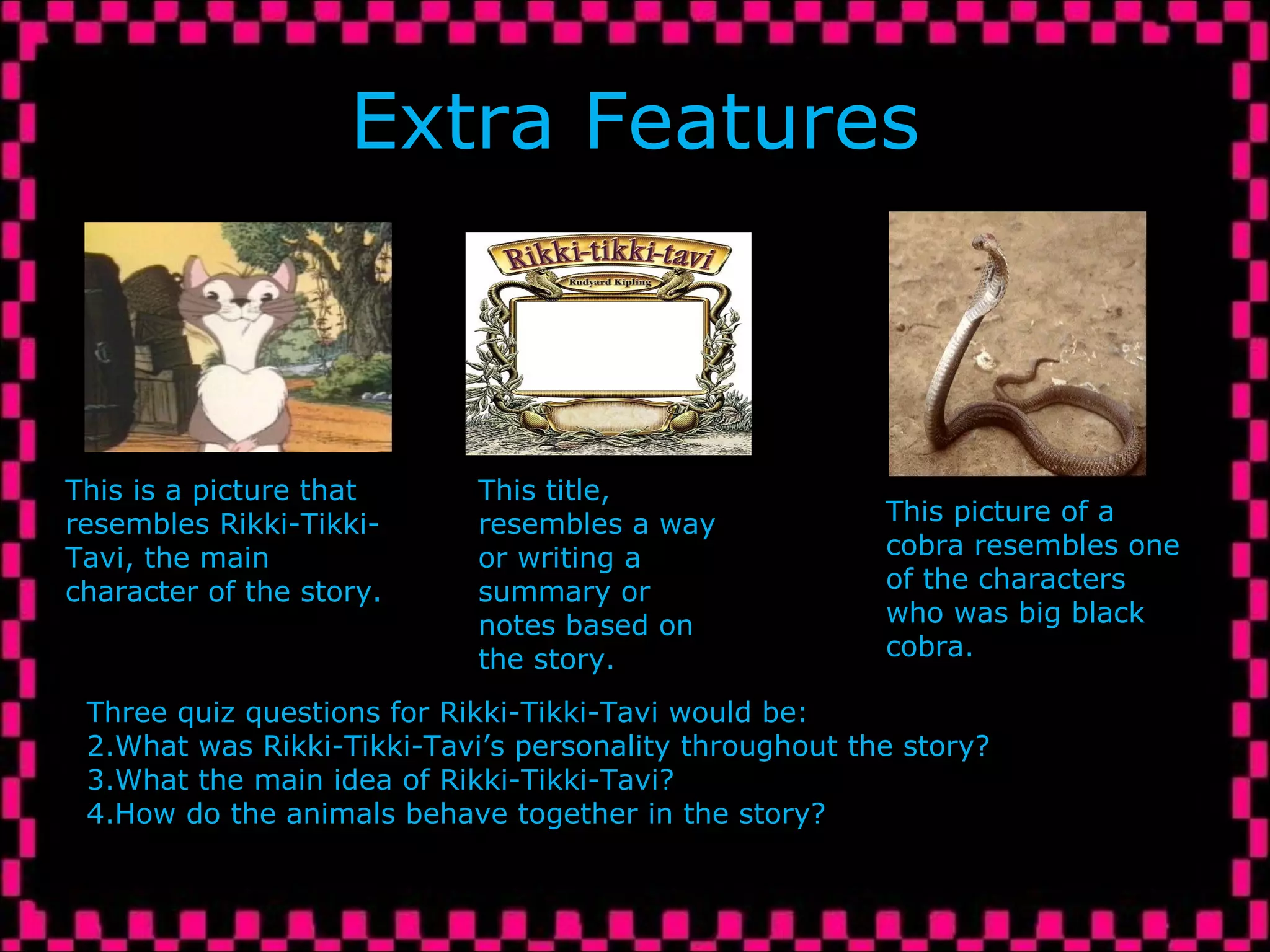 Rikki Tikki Tavi 2 Ppt. | PPT