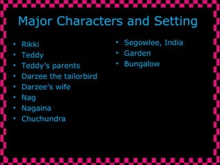 Rikki Tikki Tavi 2 Ppt. | PPT