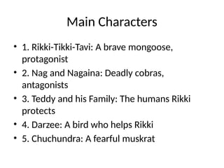 This is a presentation for the story of Rikki_Tikki_Tavi_ Presentation.pptx