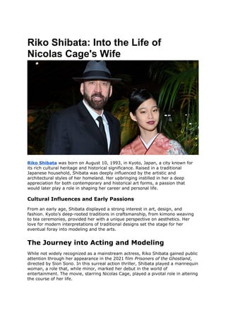 Riko Shibata_ Into the Life of Nicolas Cage's Wife.docx