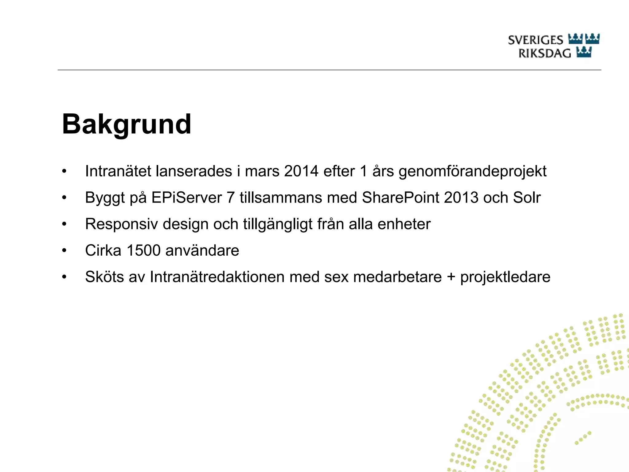 Riksdagen / Jessica Bodin - Nordic Intranet Summit 2015-05-25 | PPTX