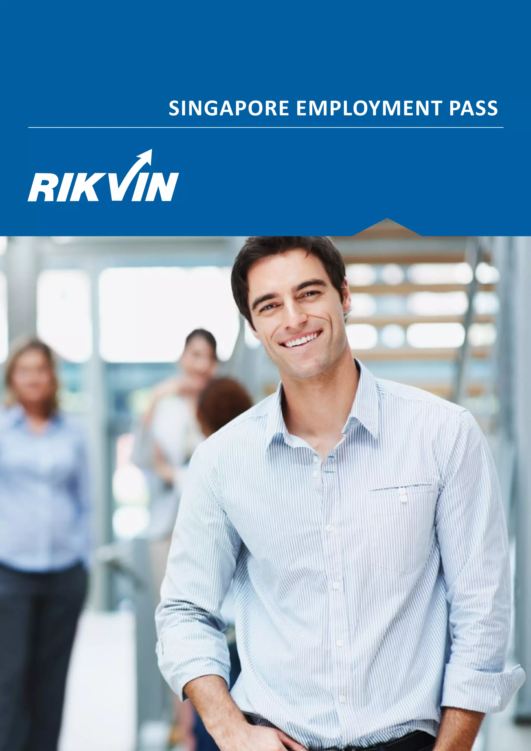 Rikvin singapore employment pass | PDF