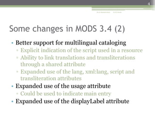 Introduction to session "MODS and MADS: Current Implementations and ...