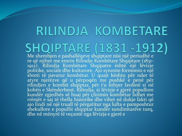 Rilindja kombetare shqiptare (1831 1912) | PPTX