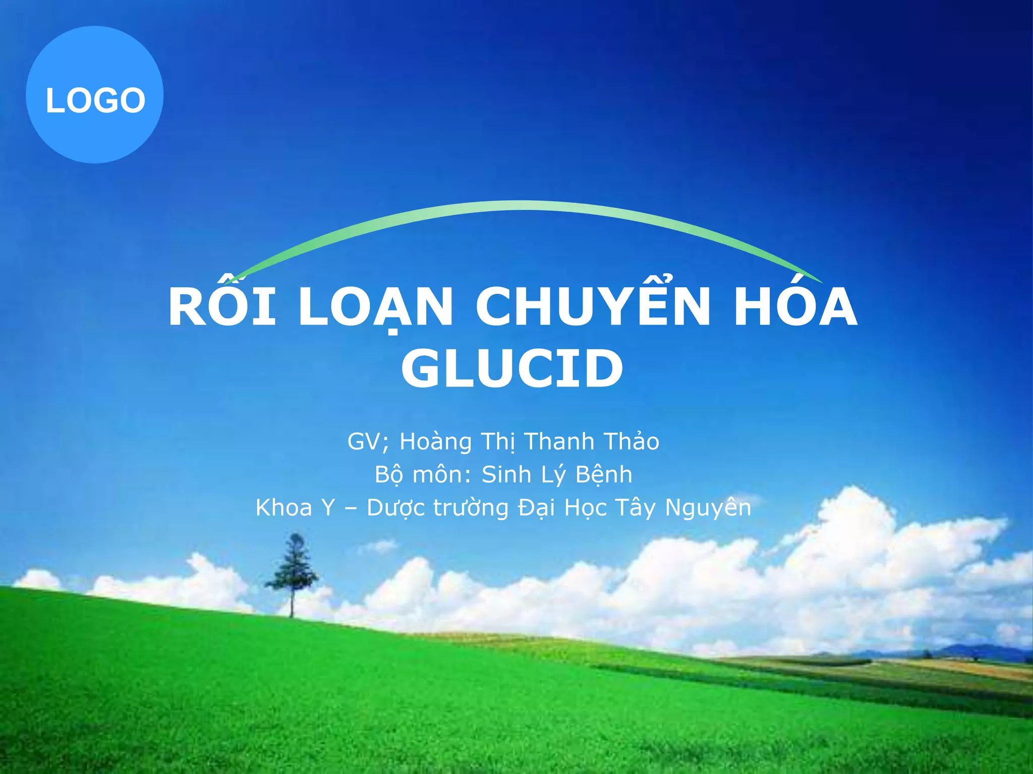 RỐI LOẠN CHUYỂN HOA GLUCID.ppt