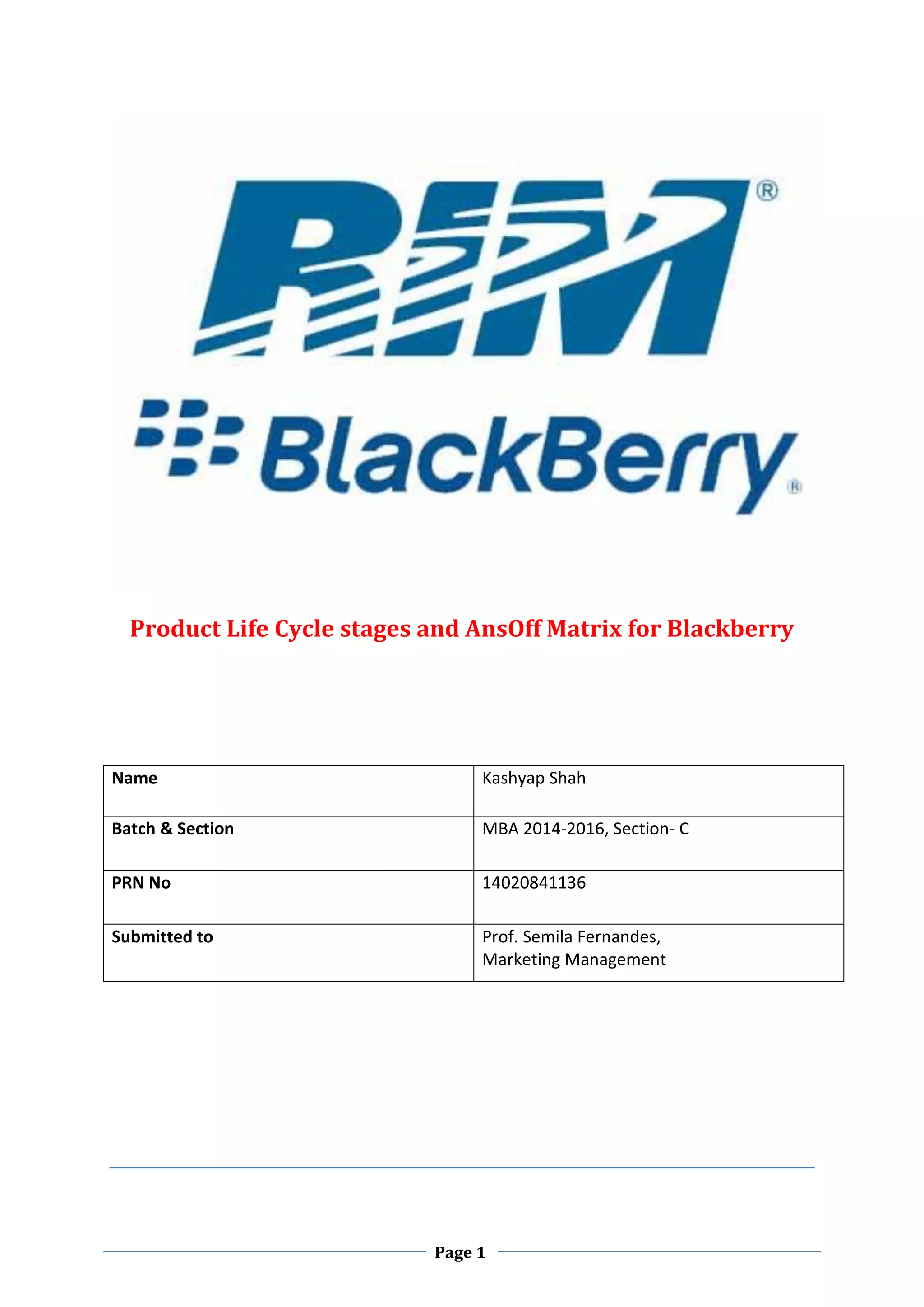 Blackberry- Product Life Cycle & Ansoff Matrix | PDF