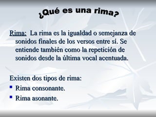 RIMAS APLICACIÓN GÉNERO LÍRICO BÁSICO 8°.ppt