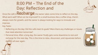A Day in the Life of a Coffee Shop .pptx