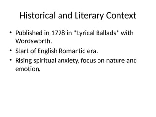 Rime_of_the_Ancient_Mariner_Context_Themes_Devices.pptx