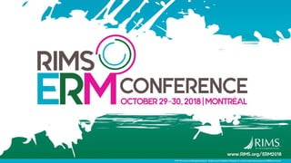 RIMS ERM 2018 presentation by Alex Sidorenko | PPTX
