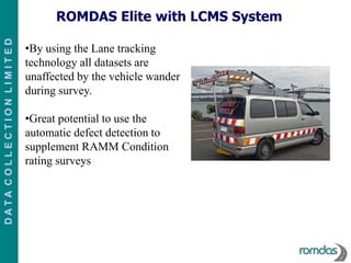 ROMDAS Elite Survey Vehicle with Laser Crack Measurement System | PPTX