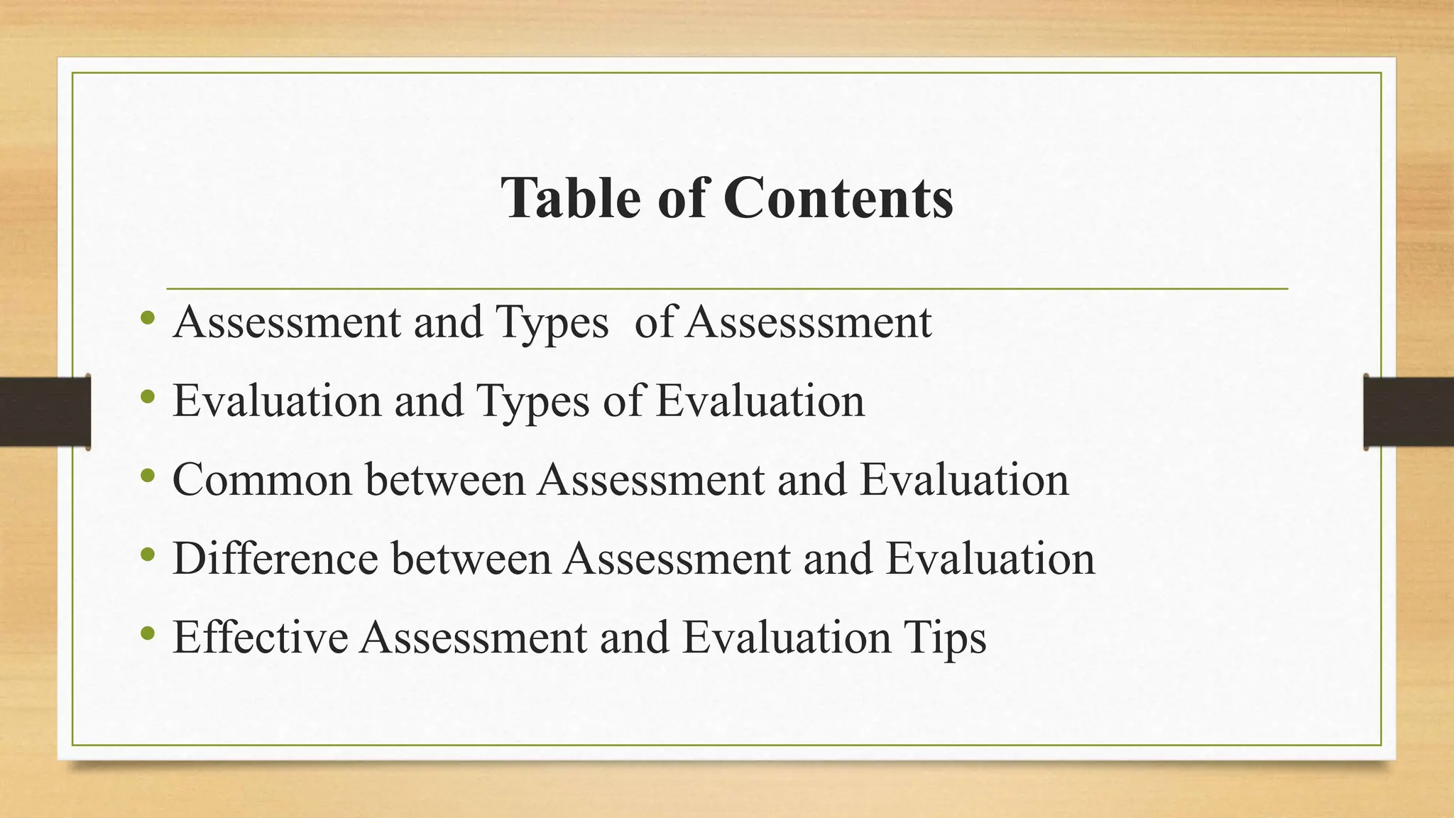Difference between assessment & evaluation | PPTX