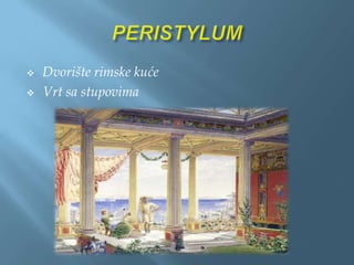 Rimska kuća(Domus) | PPTX