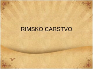 Rimsko carstvo | PPT
