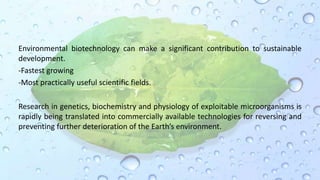 Role of Environmental Biotechnology | PPTX