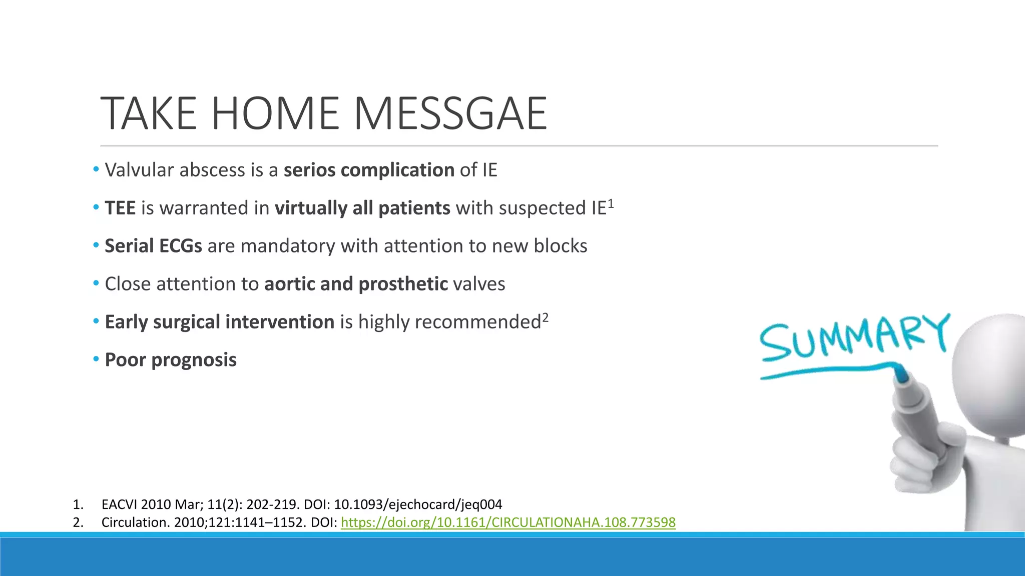 Paravalvular abscess in infective endocarditis | PPTX | Heart and ...