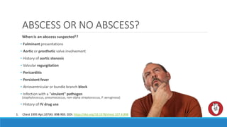 Paravalvular abscess in infective endocarditis | PPTX | Heart and ...