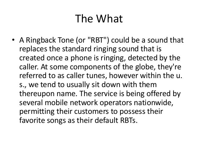 Ringback tones