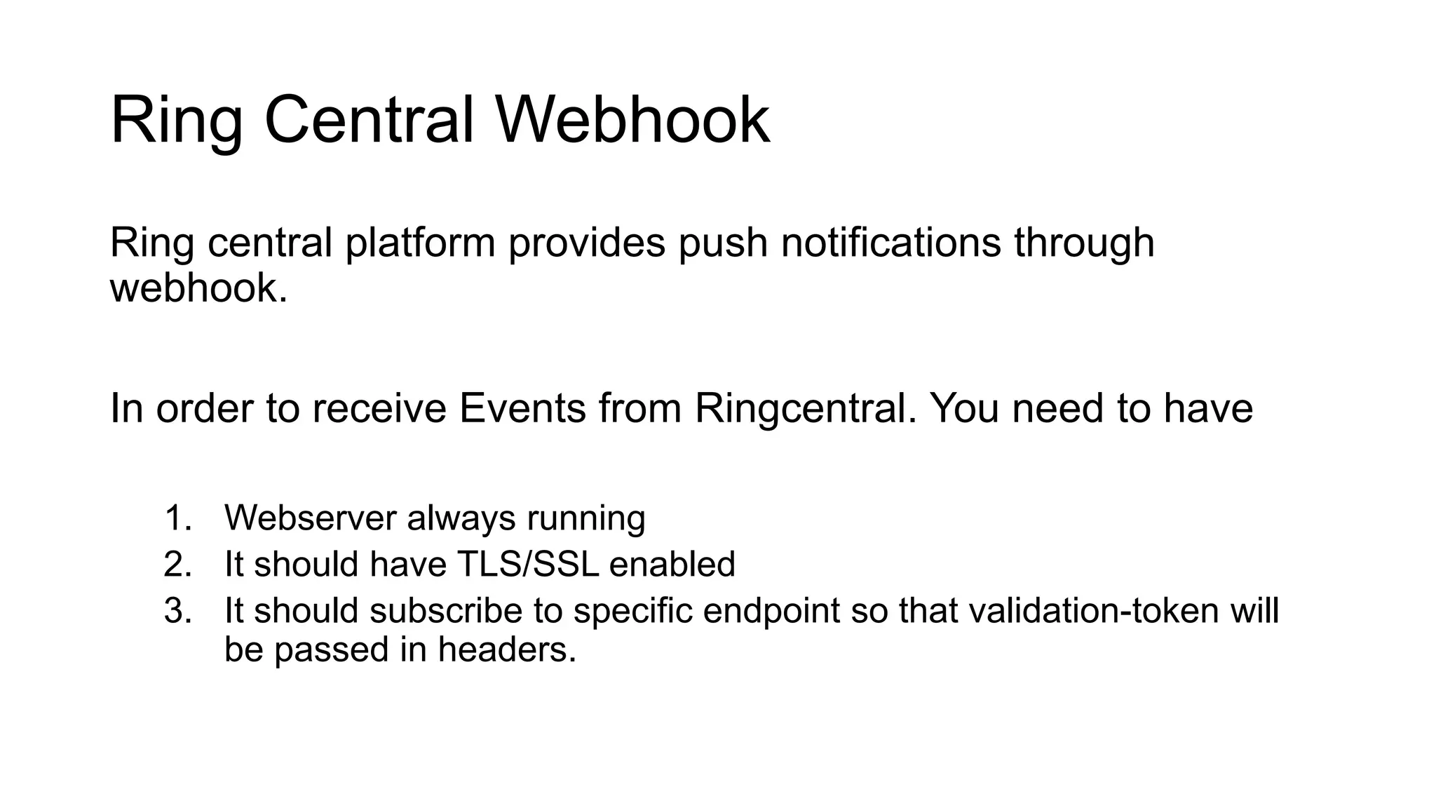 Ring central webhook | PPTX | Internet | Computing