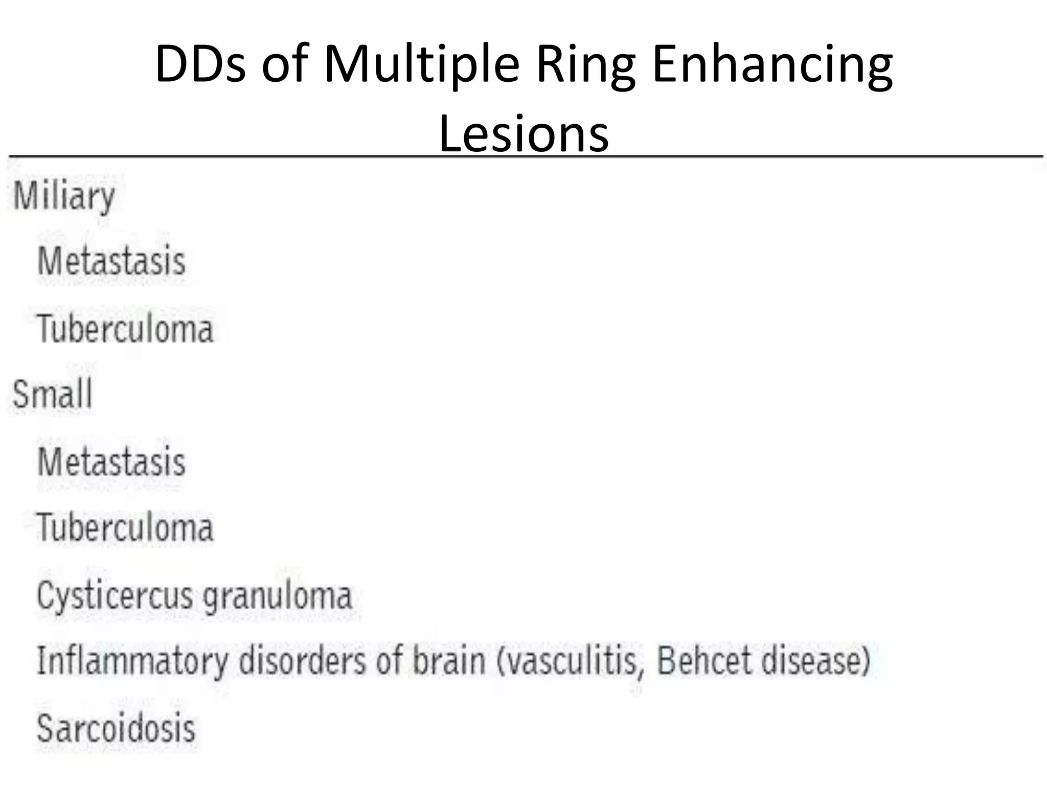 Ring enhancing lesions | PPTX