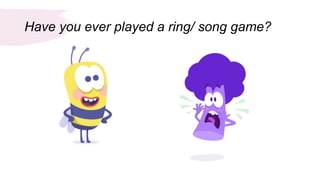 Ring/ song games - Anderson La Barrie | PPTX